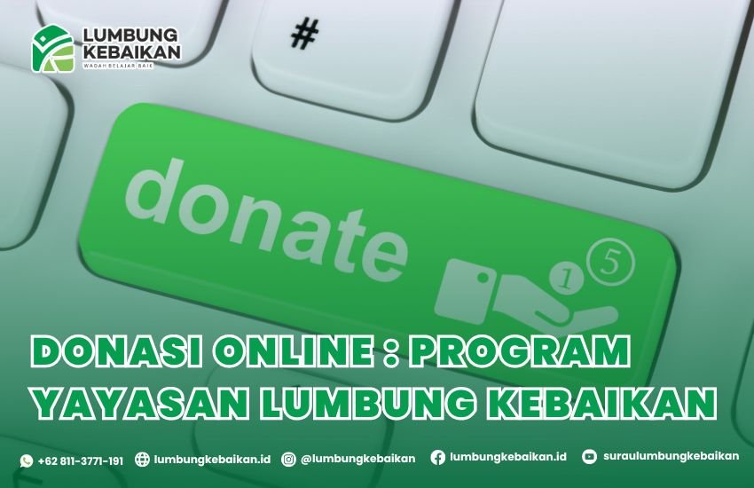 Program Yayasan Lumbung Kebaikan | Donasi Online - Yayasan Lumbung ...
